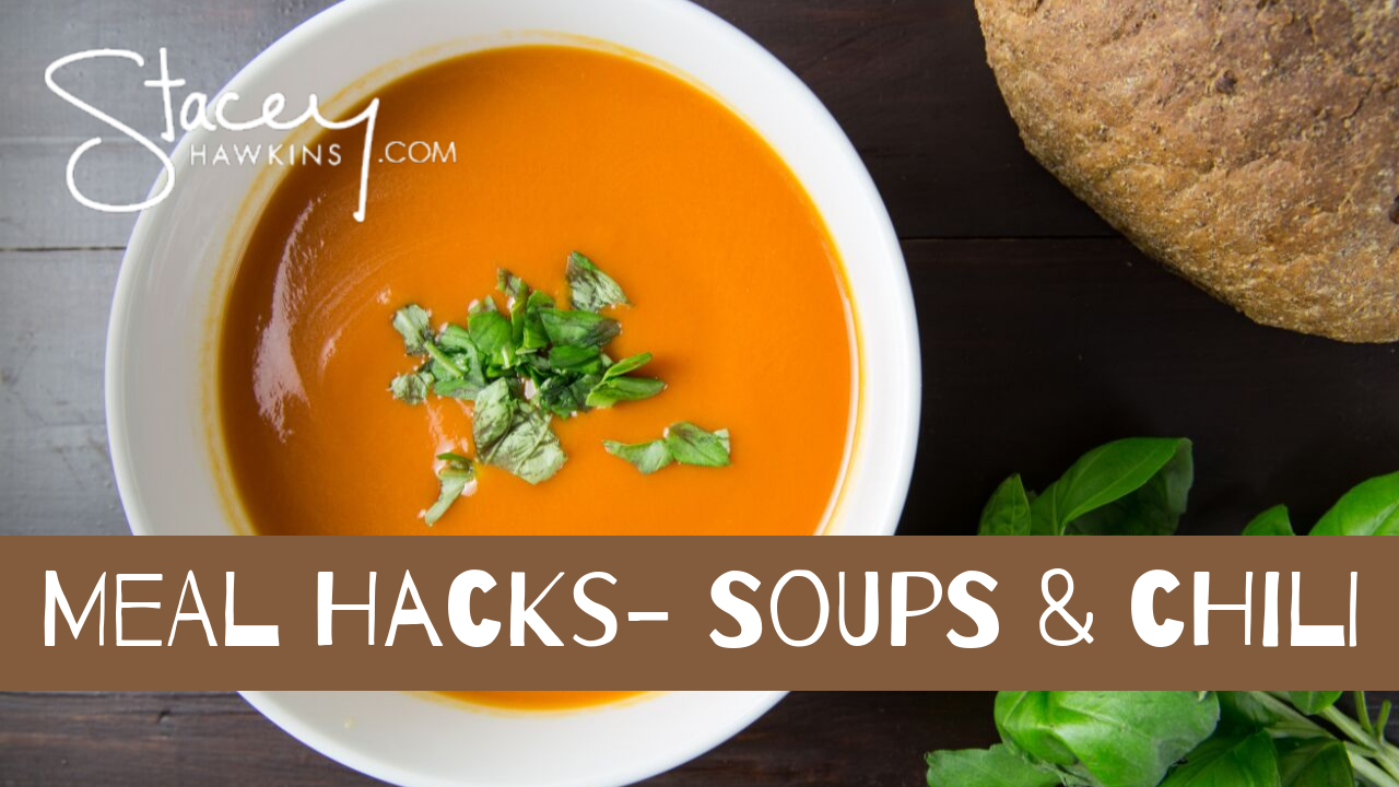 Optavia Fueling Hacks- Soups and Chilis – Stacey Hawkins